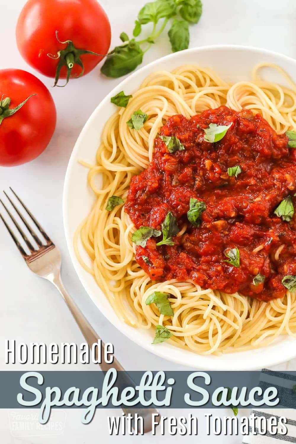 Homemade Spaghetti Sauce with Fresh Tomatoes